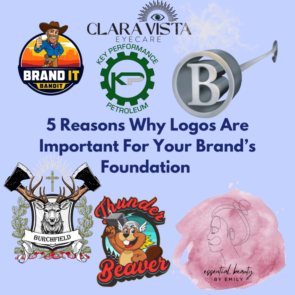 5 Reasons Why Logos Are Important For Your Brand’s Foundation ...